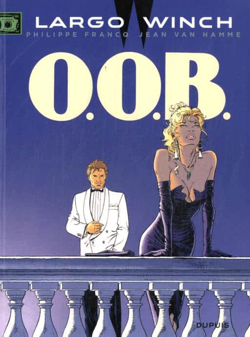 Largo Winch - SC 3 - O.O.B. (Herdruk) | Dupuis