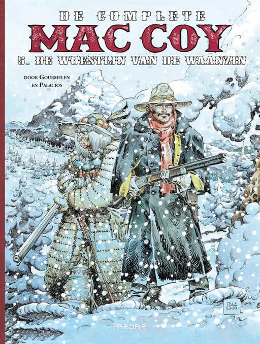 Mac Coy Integraal 5: De Woestijn van de Waanzin